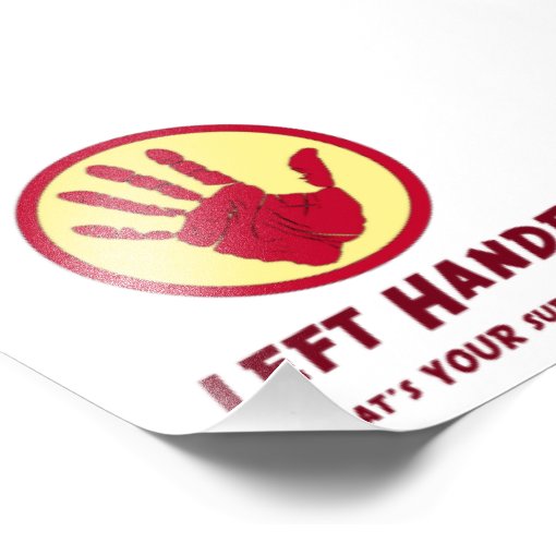 Left Handed Super Power Photo Print | Zazzle