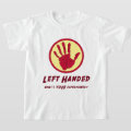 Left Handed Super Power T-Shirt | Zazzle