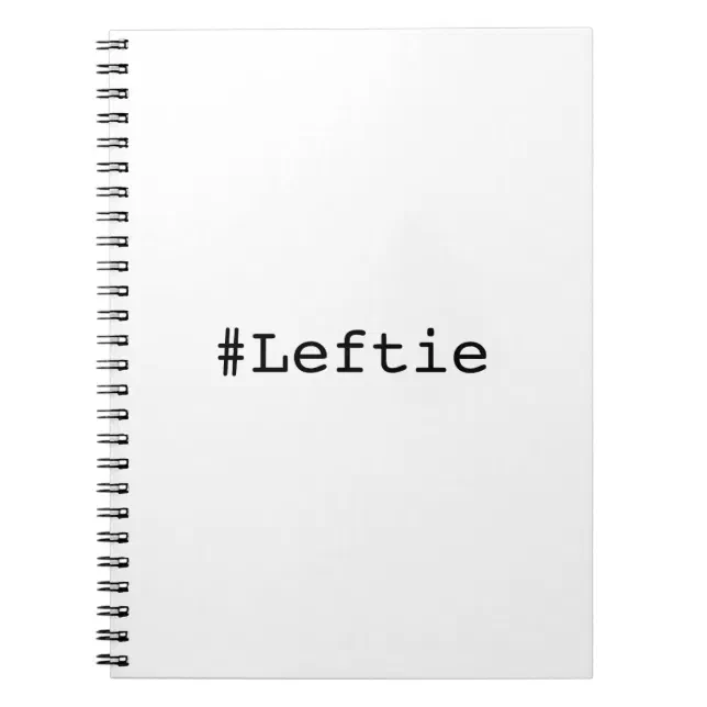 Leftie Left Handed Notebook | Zazzle