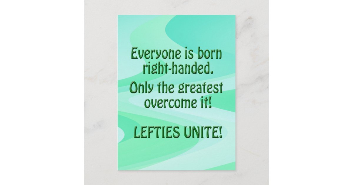 Lefties Unite Postcard | Zazzle