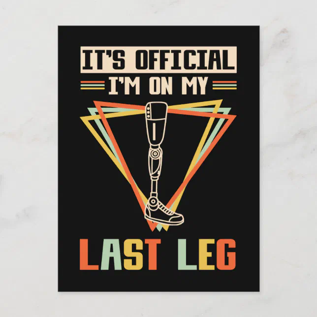 Leg Amputation Humor Leg Amputee Postcard | Zazzle
