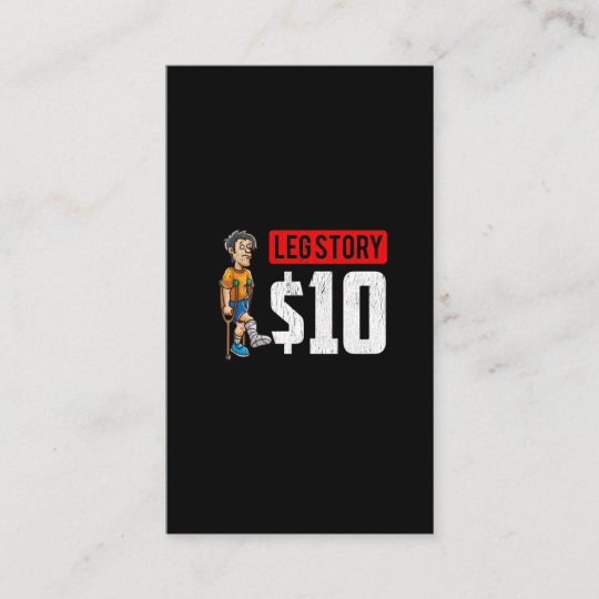 Leg Story Broken Bone Get Well Recovery Surgery Business Card | Zazzle.com