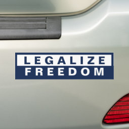 Legalize Freedom Bumper Sticker | Zazzle