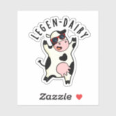 Legen-dairy Funny Cow Pun Sticker | Zazzle