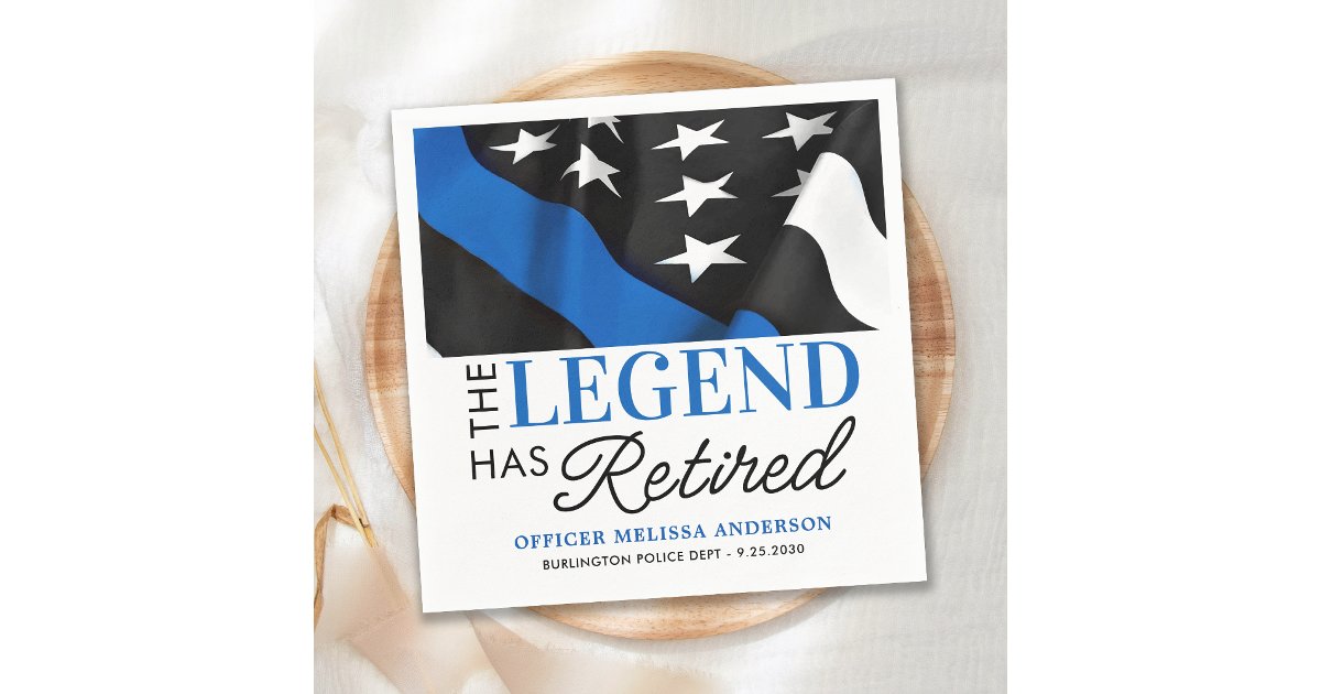 Legend Has Retired Blue Police Retirement Party Napkins | Zazzle