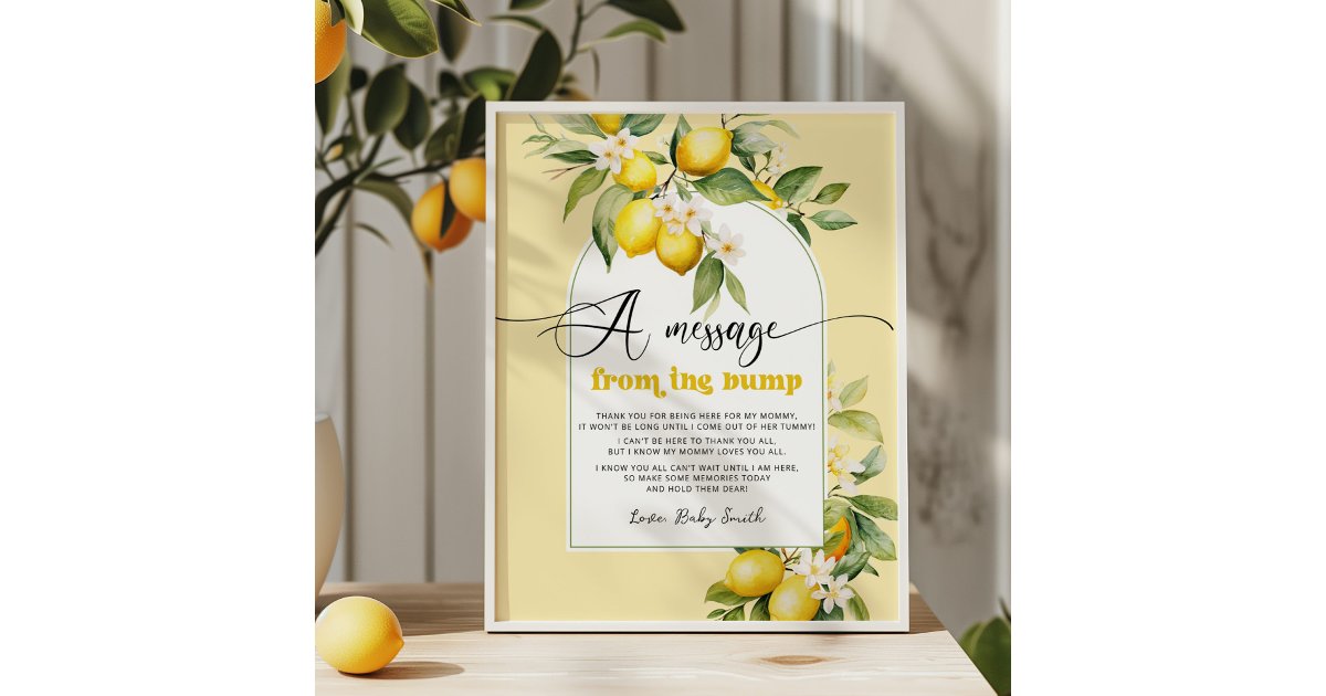 Lemon baby shower message from the bump poster | Zazzle