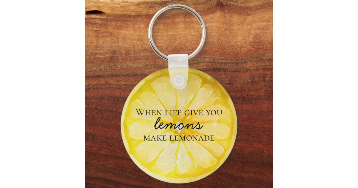 Lemon Quote Keychain | Zazzle