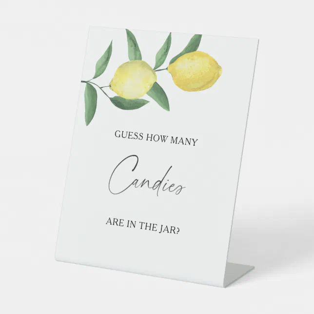 Lemons -guess how many candies Poster Pedestal Sign | Zazzle