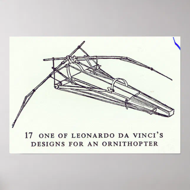 Leonardo da Vinci's designs for an Ornithopter Poster | Zazzle