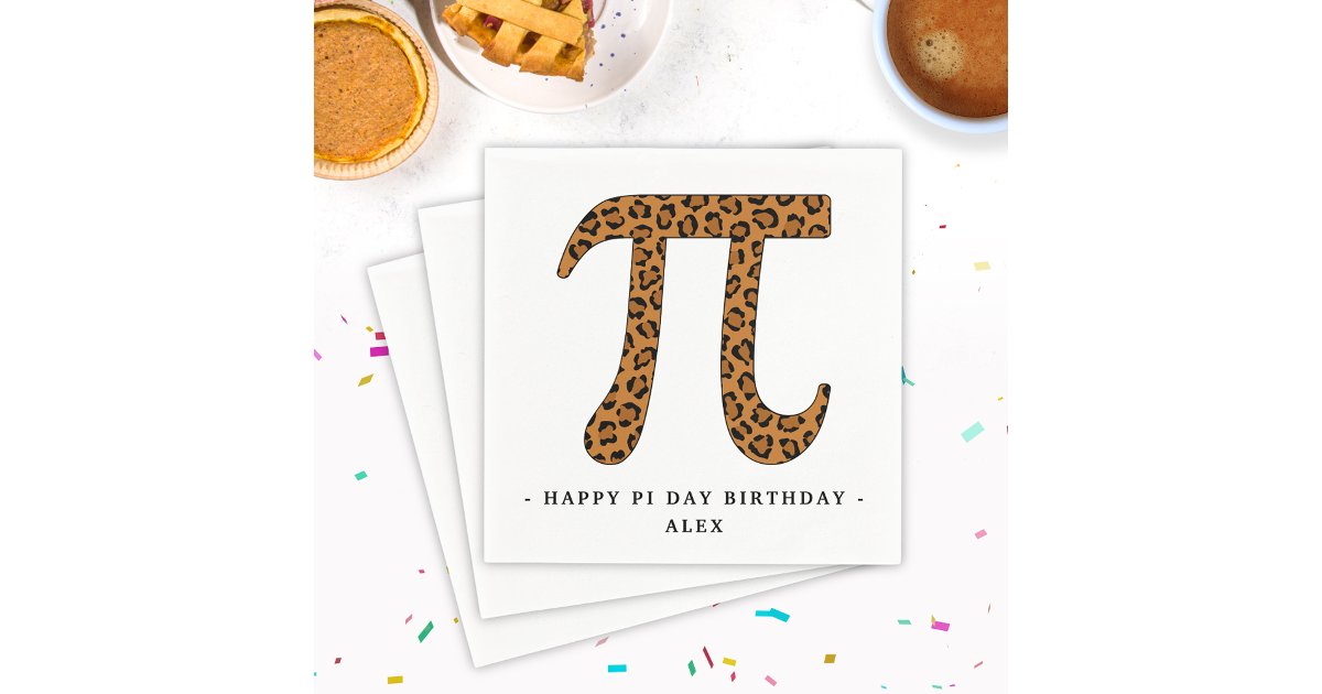 Leopard Pi Symbol Happy Pi Day Birthday Napkins | Zazzle