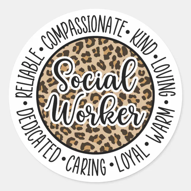 Leopard Social Worker, Social Work Gift Classic Round Sticker | Zazzle