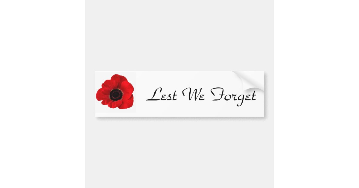 Lest We Forget Bumper Sticker | Zazzle