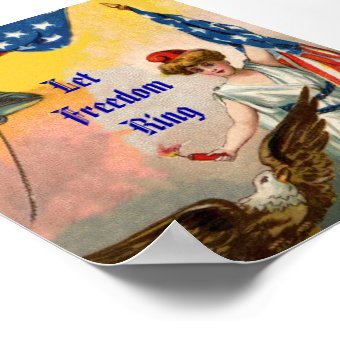 Let Freedom Ring Poster | Zazzle