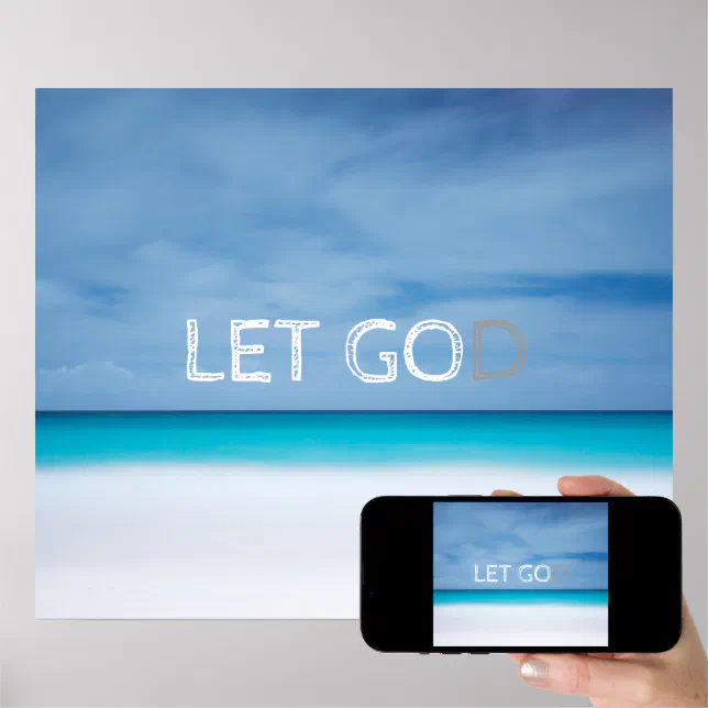 Let go let God inspirational motivational quote Poster | Zazzle