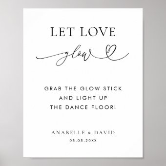 Let Love Glow Stick Heart Dance Floor Wedding Sign | Zazzle