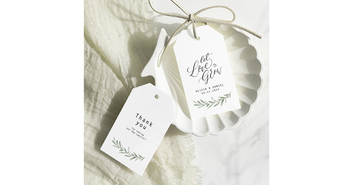 "Let love grow" calligraphy rustic greenery favors Gift Tags | Zazzle