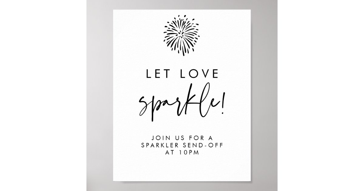 Let Love Sparkle Modern Black Calligraphy Wedding Poster | Zazzle