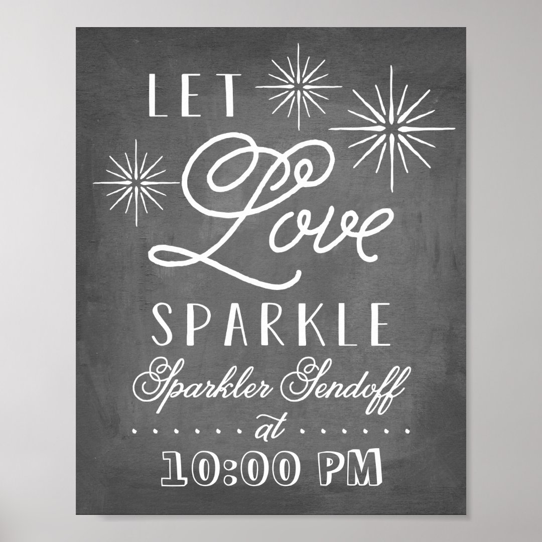Let Love Sparkle | Sparkler Send Off Poster | Zazzle
