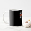 Let Me Know If My Biceps Get In Your Way Gym Coffee Mug | Zazzle