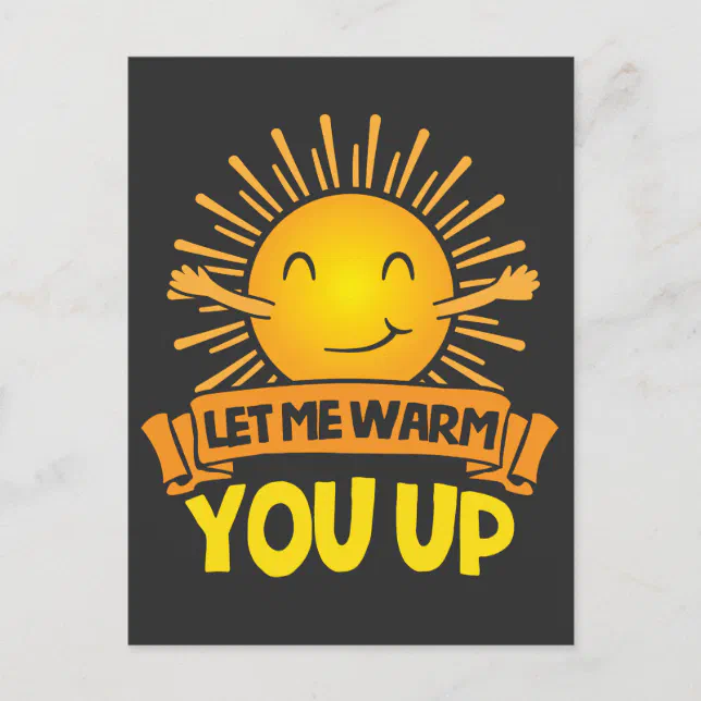 Let me warm you up Cute Sun hug Happiness Postcard | Zazzle