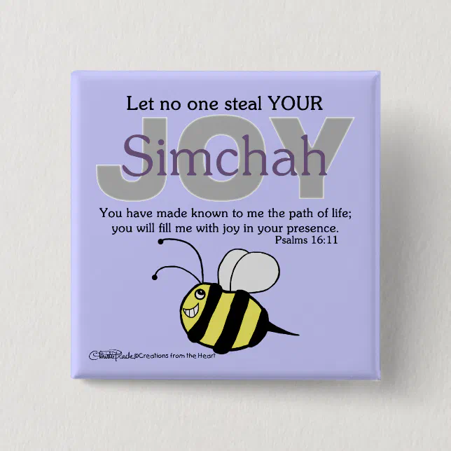 Let No One Steal YOUR Joy/Simchah! with bee Button | Zazzle