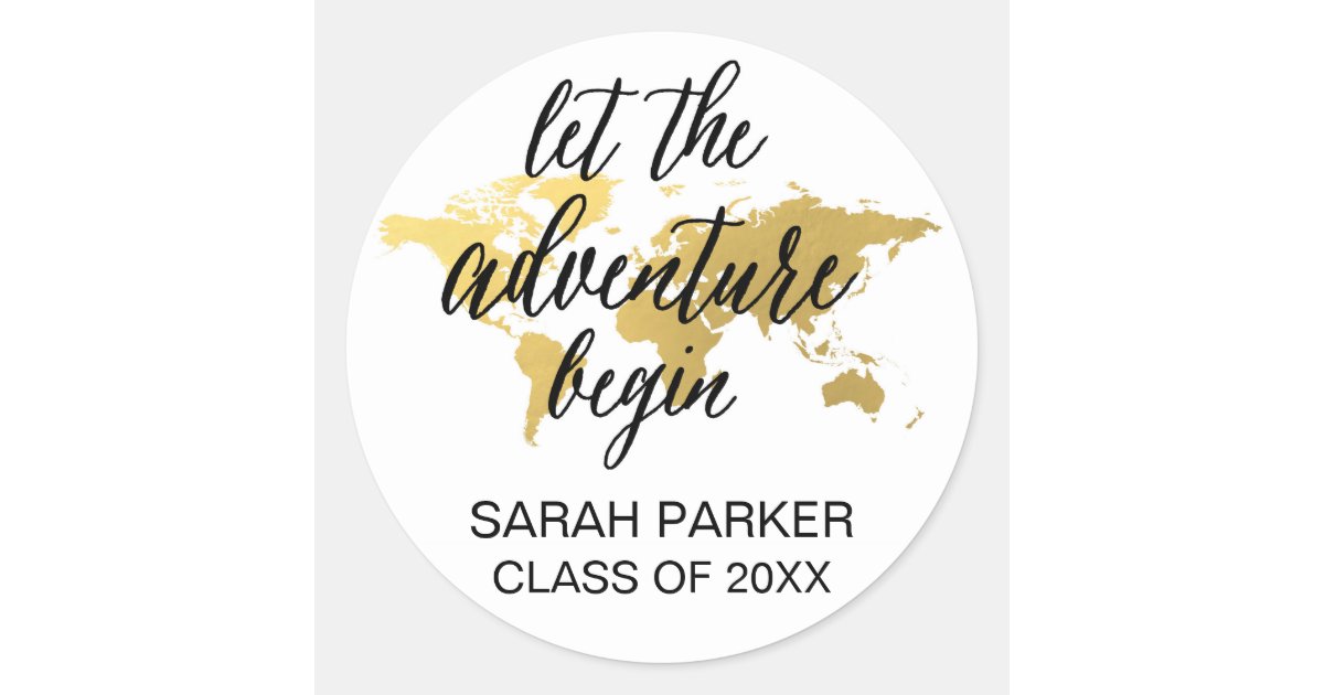 Let the adventure begin custom grad sticker | Zazzle