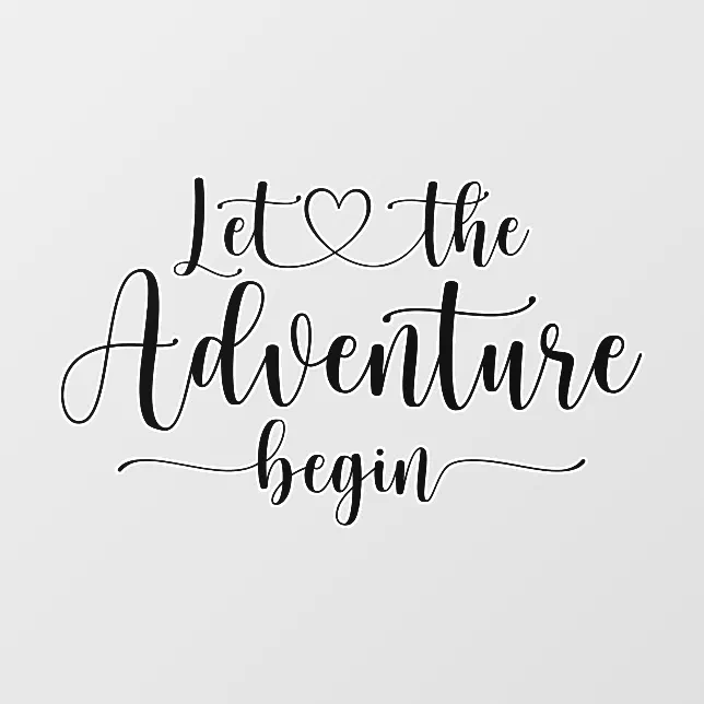 Let The Adventure Begin Wedding Wall Decal | Zazzle