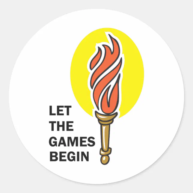 LET THE GAMES BEGIN CLASSIC ROUND STICKER | Zazzle