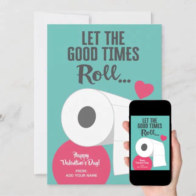Let the Good Times Roll - Funny Valentine Holiday Card | Zazzle