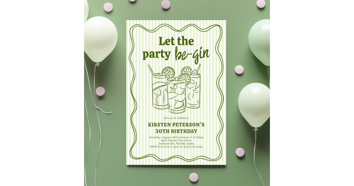 Let The Party Be-Gin Adult Birthday Invitation | Zazzle