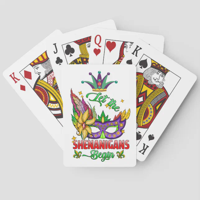 Let The Shenanigans Begin Mardi Gras Playing Cards | Zazzle