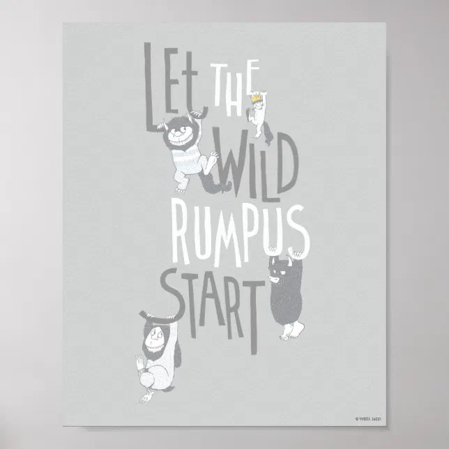 Let the Wild Rumpus Start Poster | Zazzle