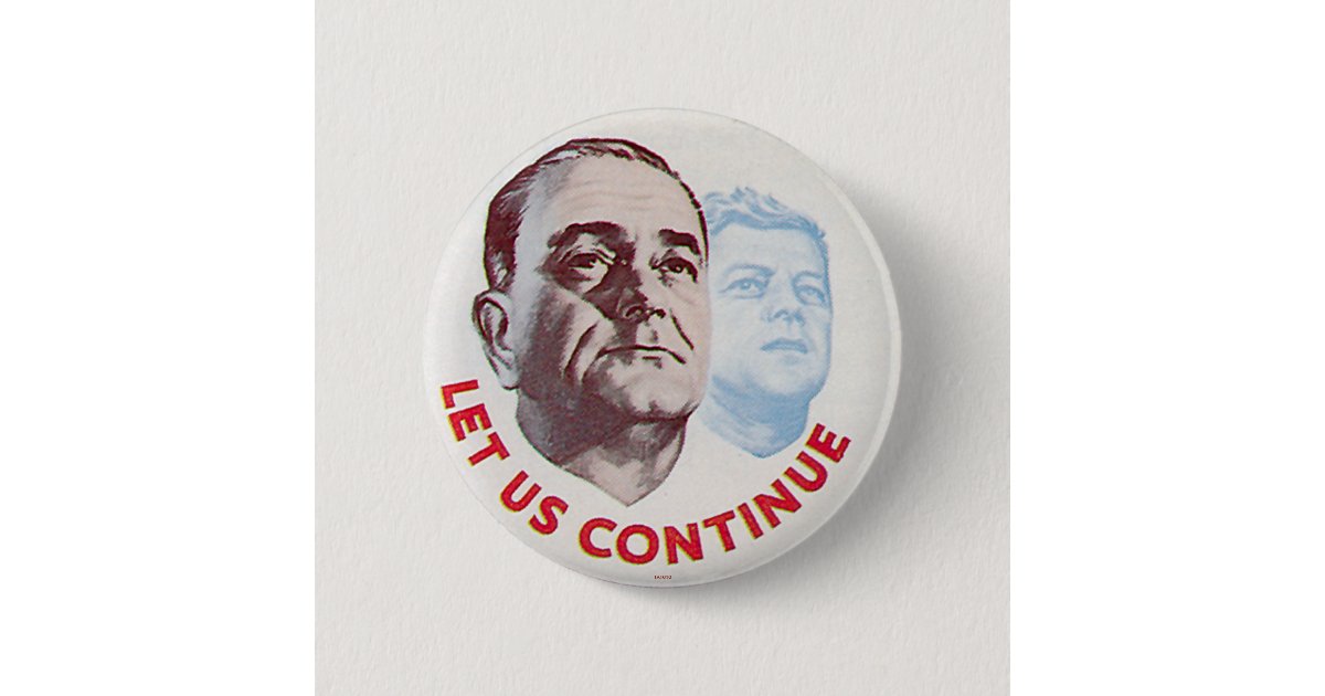 Let Us Continue jugate - Button | Zazzle