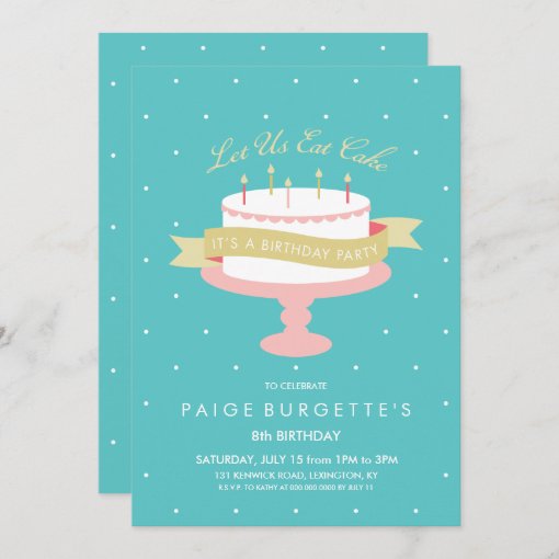 Let Us Eat Cake Birthday Invitation | Zazzle