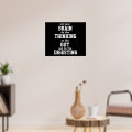 Let your brain think Poster | Zazzle