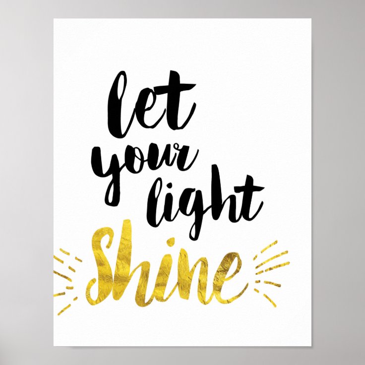 Let Your Light Shine Art Print | Zazzle