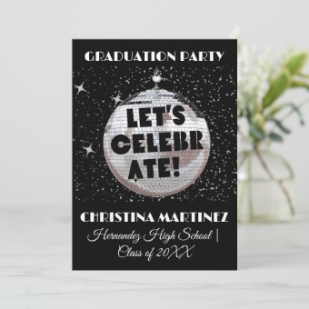 Let's Celebrate GRADUATION Disco Ball Party Invitation | Zazzle