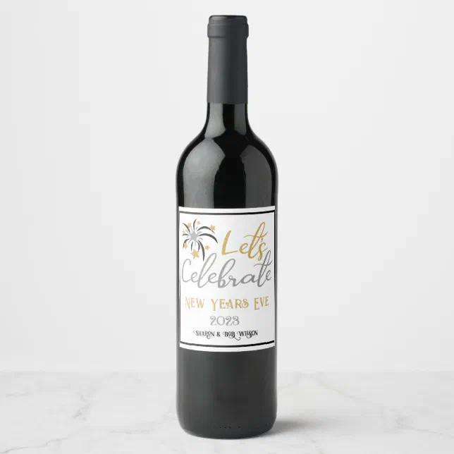 Let's Celebrate New Years Eve Black Gold Silver Wine Label | Zazzle
