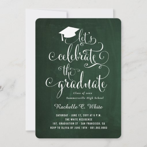 Let's Celebrate The Graduate Chalkboard Grad Party Invitation | Zazzle