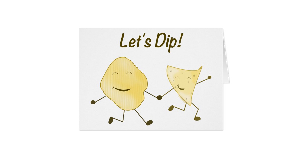 Let's Dip! | Zazzle