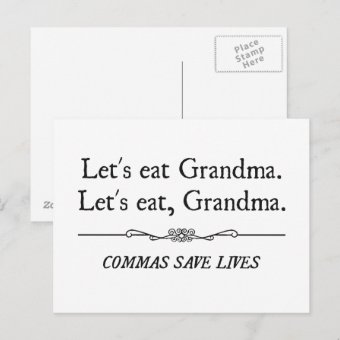 Let's Eat Grandma Commas Save Lives Postcard | Zazzle