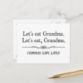 Let's Eat Grandma Commas Save Lives Postcard | Zazzle
