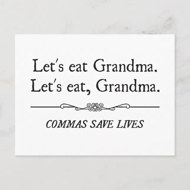 Let's Eat Grandma Commas Save Lives Postcard | Zazzle