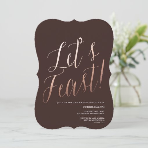 LET'S FEAST thanksgiving dinner invitation | Zazzle