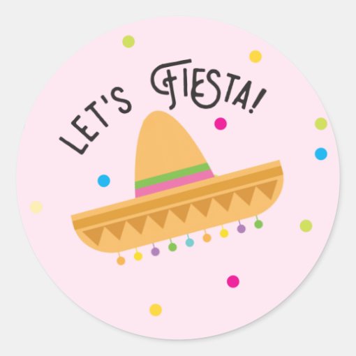 Let's Fiesta Round Stickers | Zazzle