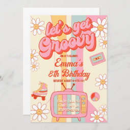 Let's Get Groovy Birthday Invitation | Zazzle
