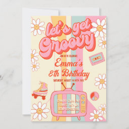 Let's Get Groovy Birthday Invitation | Zazzle