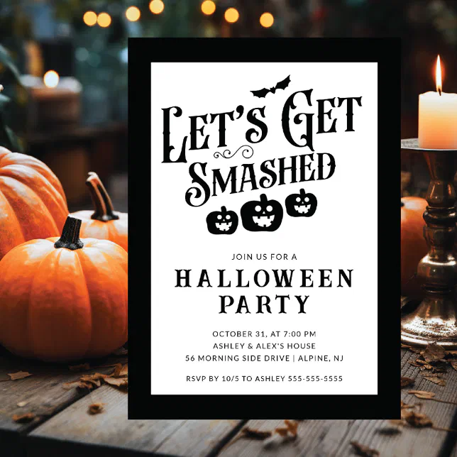 Let's Get Smashed Adult Halloween Invitation | Zazzle