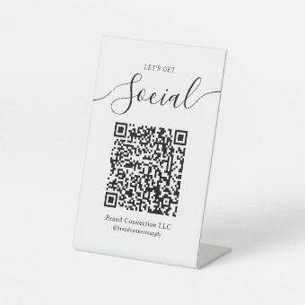 Let's Get Social QR Code Business Company Name Pedestal Sign | Zazzle