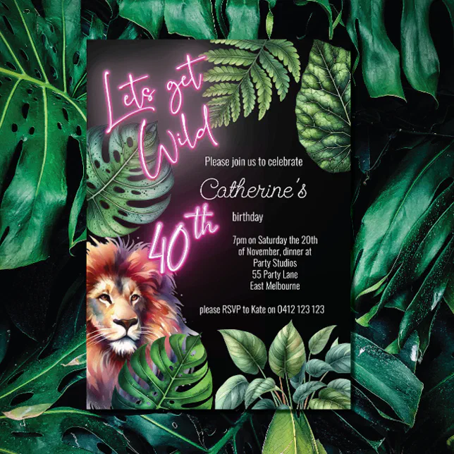Lets Get Wild Neon Pink 40th Lion Birthday Invitation | Zazzle
